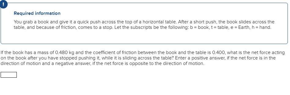 Solved Required information You grab a book and give it a | Chegg.com