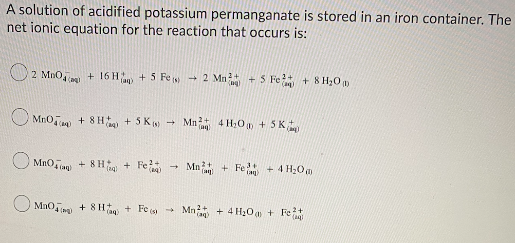 Solved A solution of acidified potassium permanganate is | Chegg.com