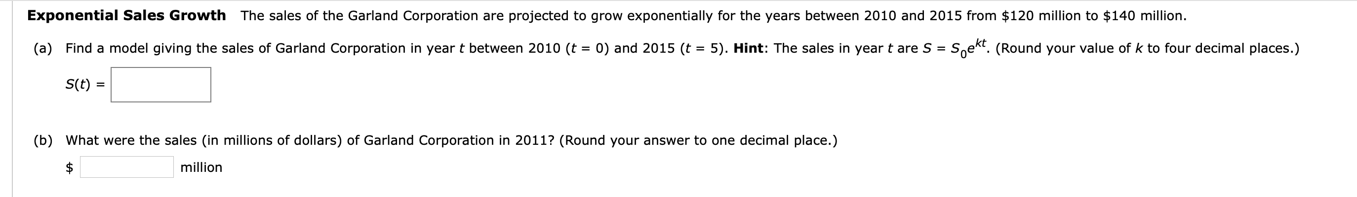 Solved Exponential Sales Growth The sales of the Garland | Chegg.com