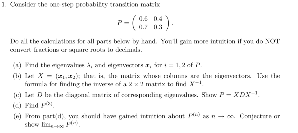 Solved 1. Consider the one-step probability transition | Chegg.com
