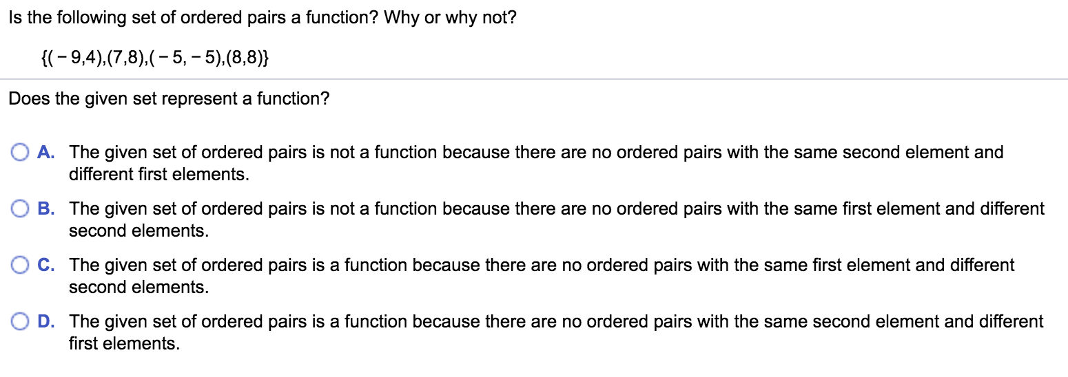 Solved Is the following set of ordered pairs a function? Why | Chegg.com