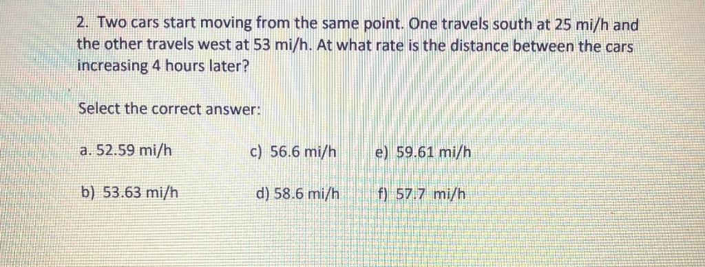 Solved 2. Two cars start moving from the same point. One | Chegg.com
