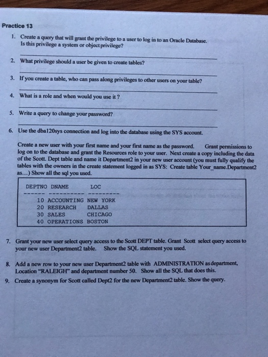 Solved Practice 13 1. Create a query that will grant the | Chegg.com