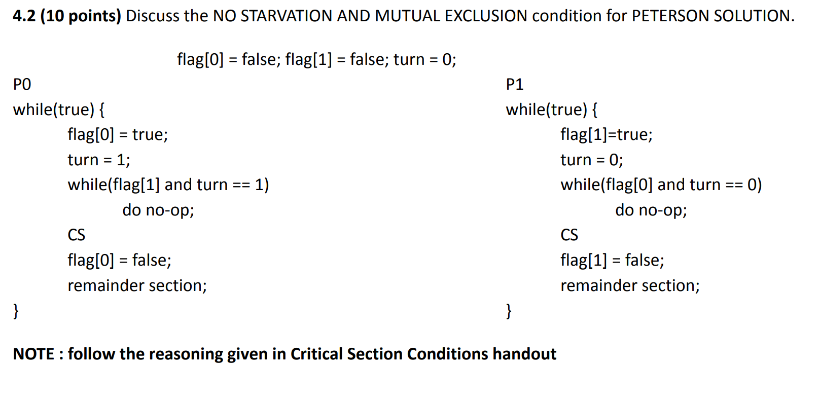 Solved 4.2 (10 points) Discuss the NO STARVATION AND MUTUAL | Chegg.com