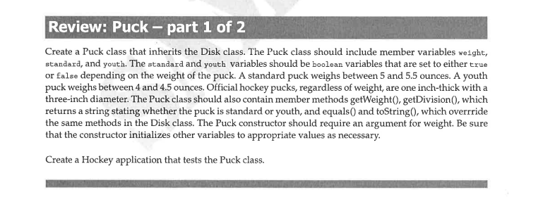 Solved Review: Puck - part 1 of 2 Create a Puck class that | Chegg.com