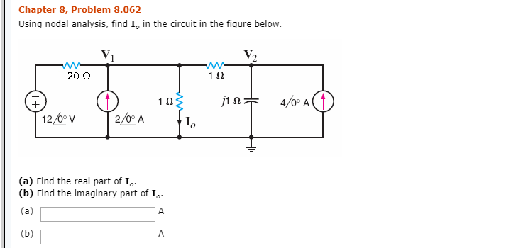 Solved Chapter 8, Problem 8.062 using nodal analysis, find | Chegg.com