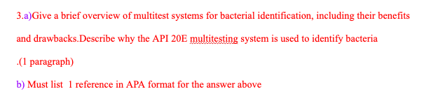 3.a)Give a brief overview of multitest systems for | Chegg.com