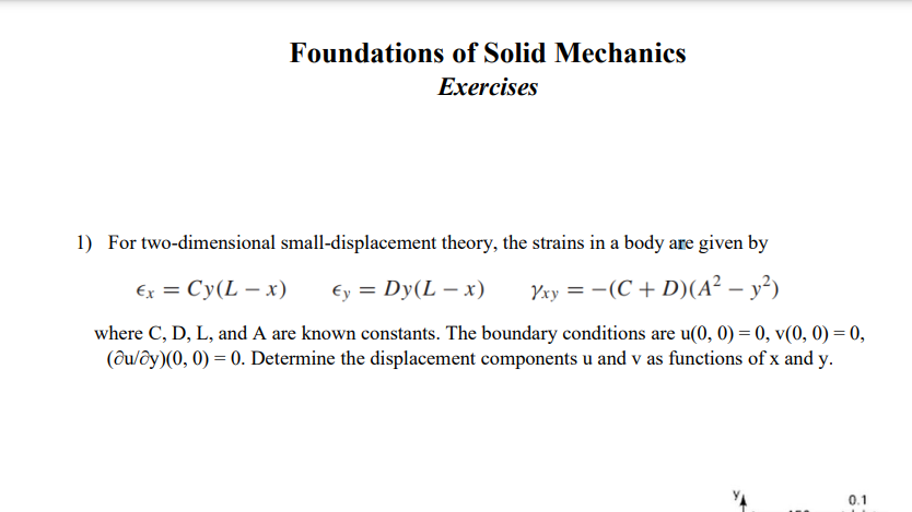 Solved Foundations of Solid Mechanics Exercises 1) For | Chegg.com