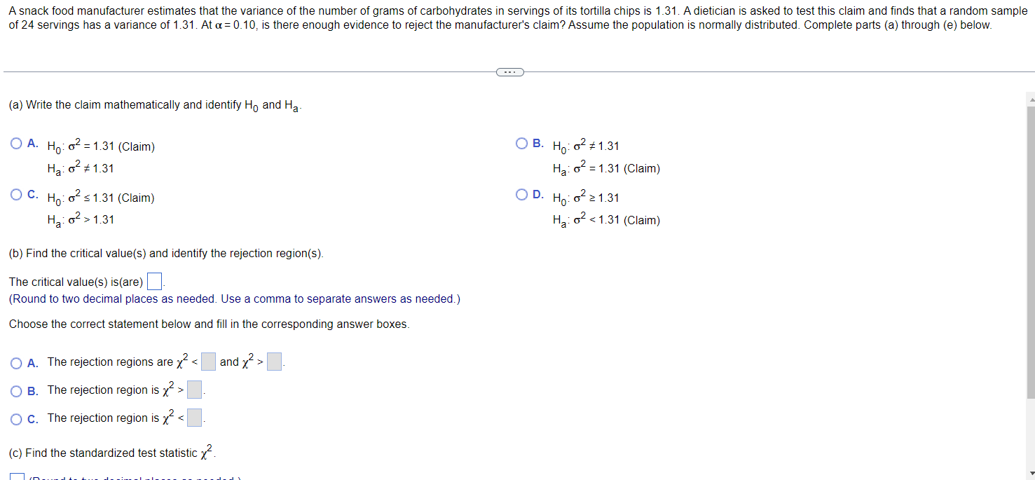 Solved A snack food manufacturer estimates that the variance | Chegg.com