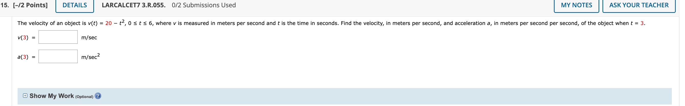 Solved v(3)=a(3)=m/secm/sec2 | Chegg.com