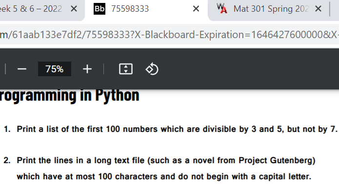 Solved eek 5 & 6-2022 X Bb 75598333 Х A Mat 301 Spring 202 X | Chegg.com