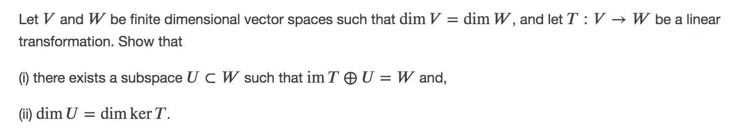 Solved → W be a linear Let V and W be finite dimensional | Chegg.com
