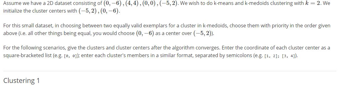 (Solved) : 1 K Means K Medoids Assume 2d Dataset Consisting 0 6 4 4 0 0 ... (Solved) : 1 K Means K Medoids Assume 2d Dataset Consisting 0 6 4 4 0 0 ...
