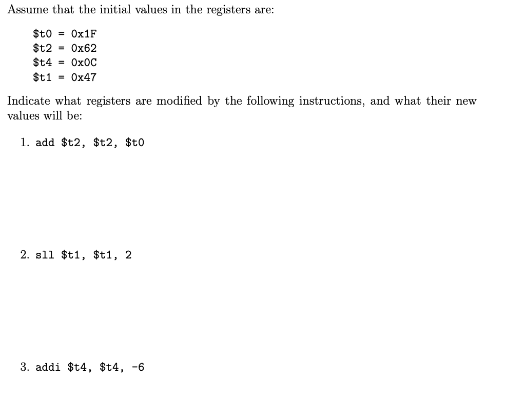 Solved Assume that the initial values in the registers are: | Chegg.com
