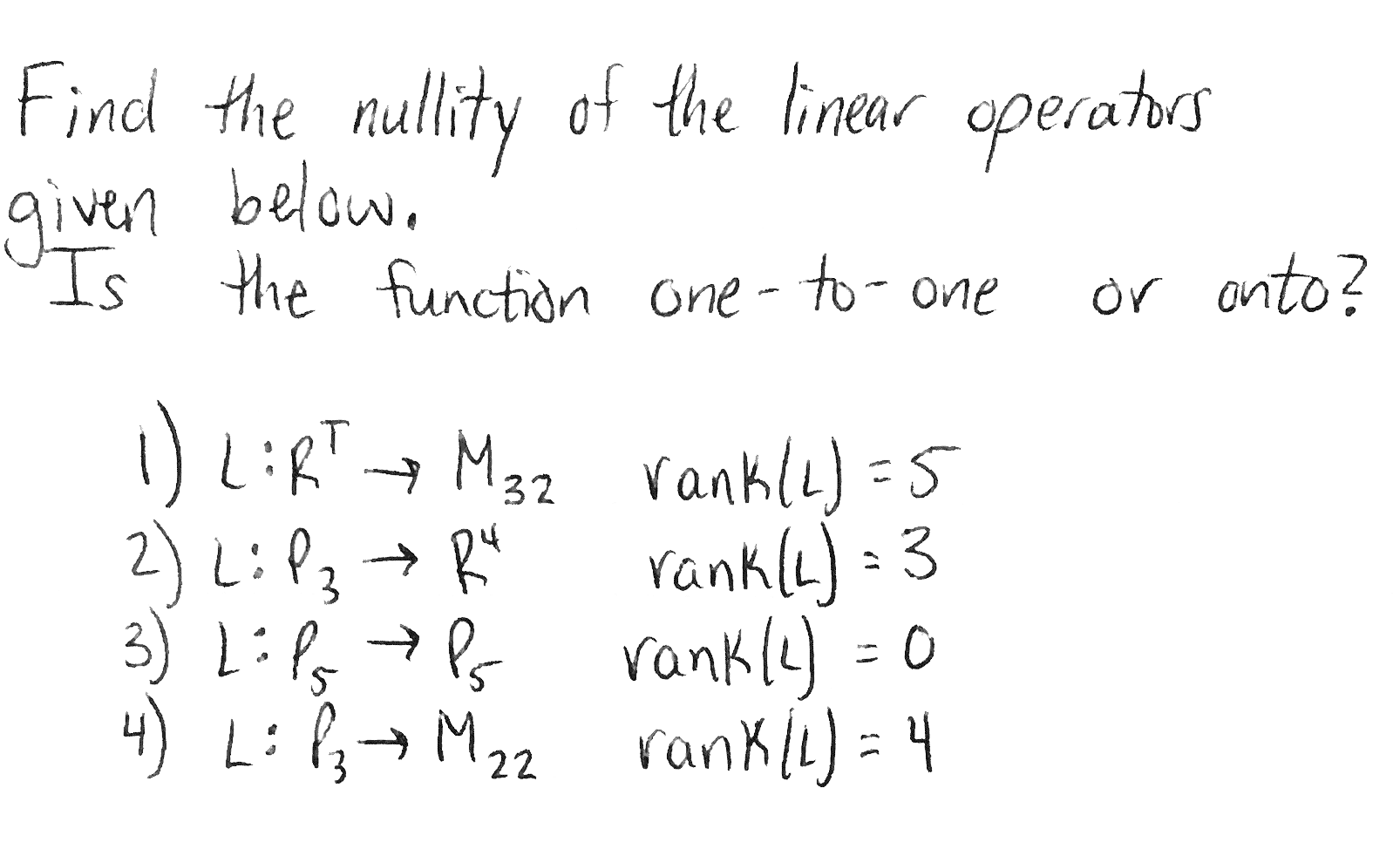 Solved Find the nullity of the linear operators given belowe | Chegg.com