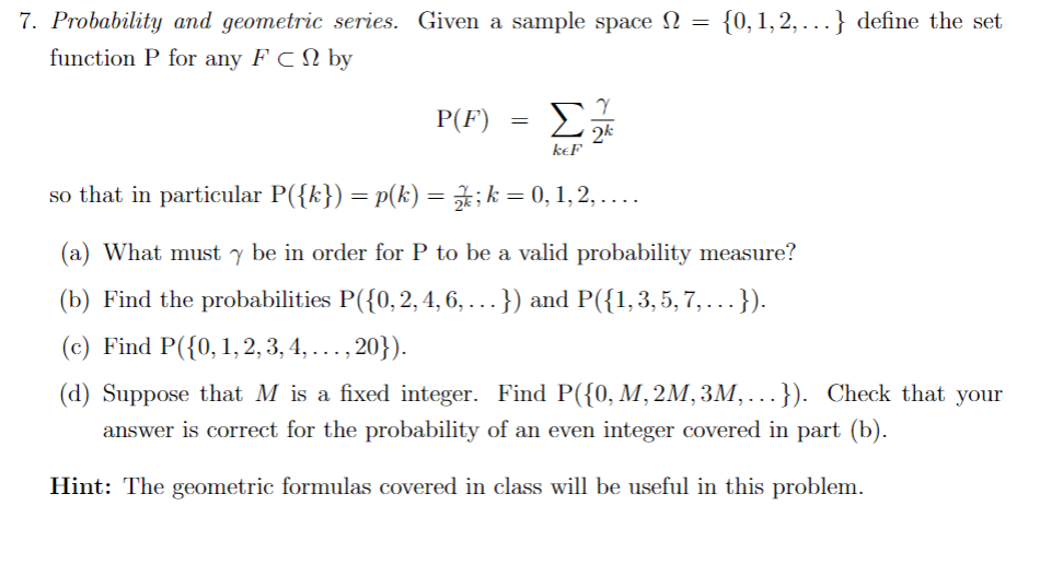 Solved 7. Probability and geometric series. Given a sample | Chegg.com