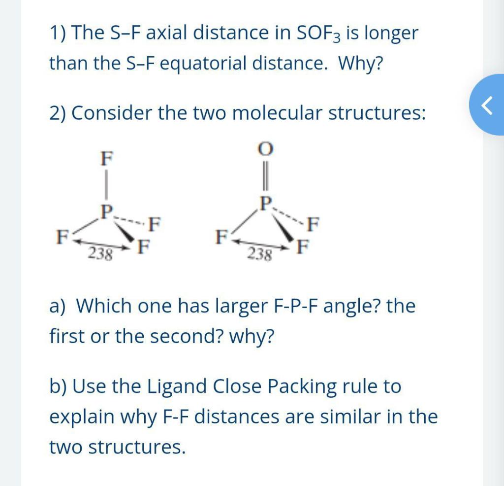 Solved 1) The S-F axial distance in SOF3 is longer than the | Chegg.com