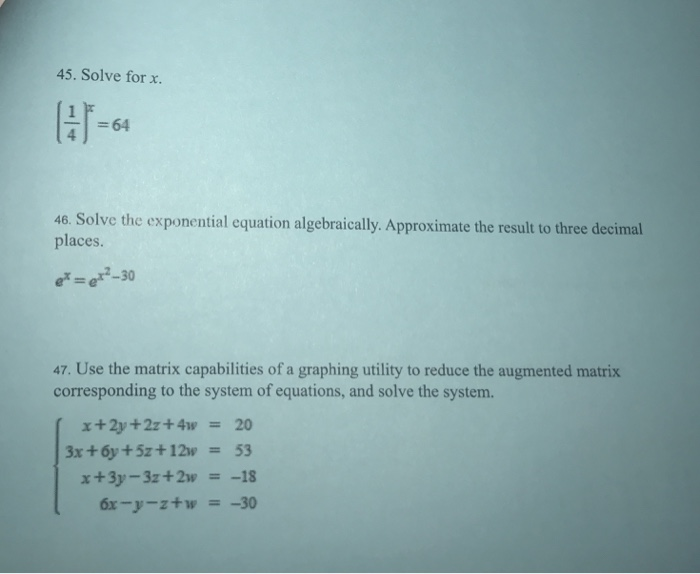 Solved 45. Solve for x. the exponential equation | Chegg.com