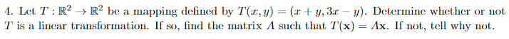 Solved 4. Let T:R2→R2 be a mapping defined by | Chegg.com