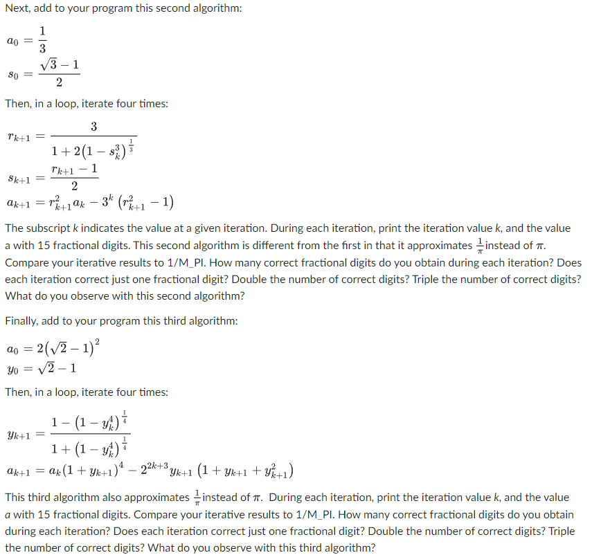 Solved Next, add to your program this second algorithm: | Chegg.com