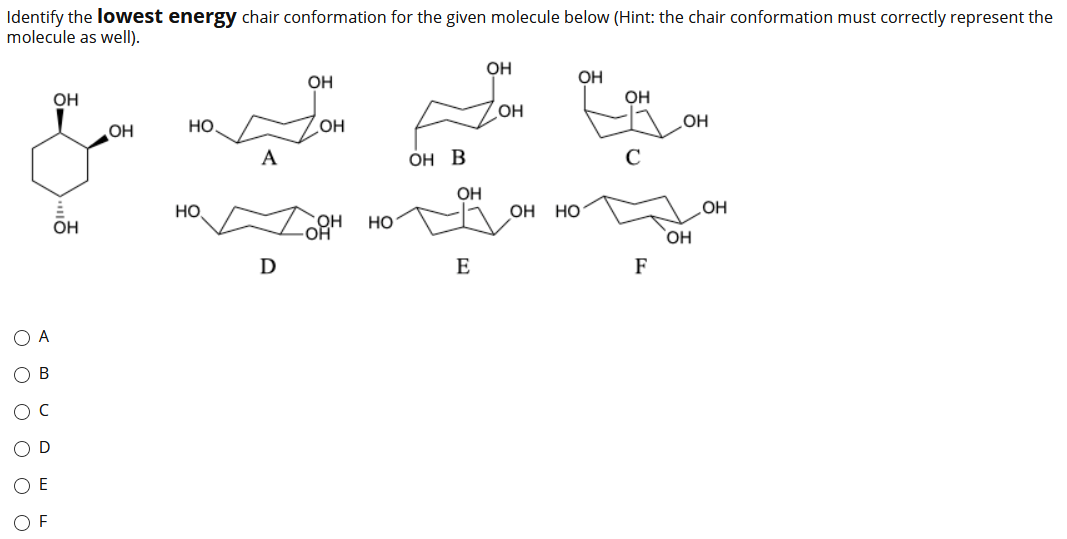 Solved Identify the lowest energy chair conformation for the | Chegg.com