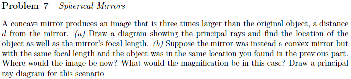 Solved Problem 7 Spherical Mirrors A concave mirror produces | Chegg.com