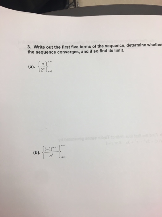 Solved Write out the first five terms of the sequence, | Chegg.com