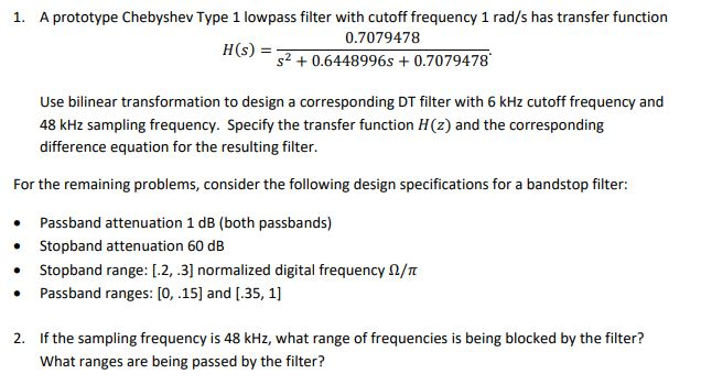 Solved A prototype Chebyshev Type 1 lowpass filter with | Chegg.com