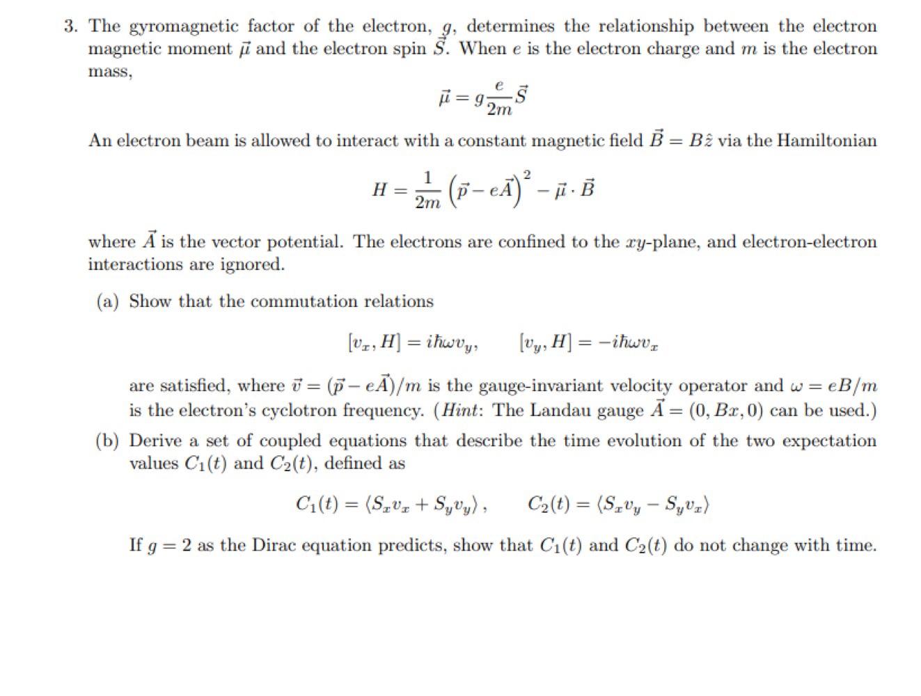 Solved 3. The gyromagnetic factor of the electron, g, | Chegg.com
