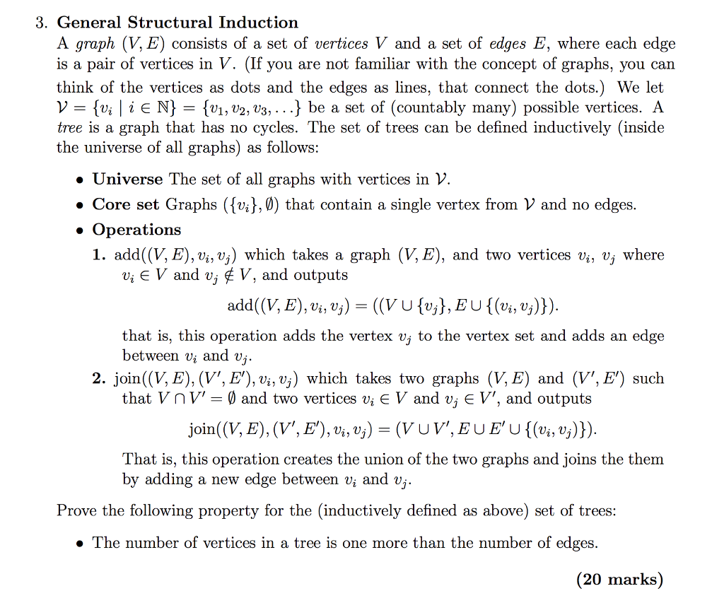 Solved 3. General Structural Induction A graph (V, E) | Chegg.com
