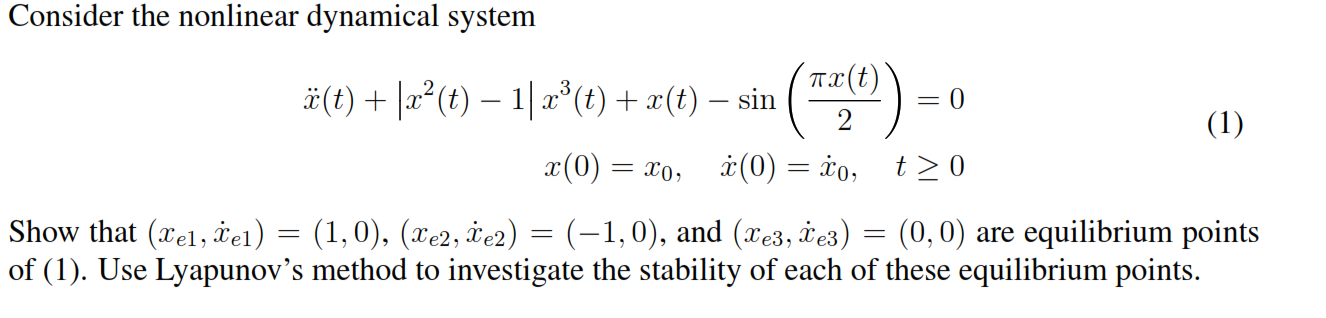 Solved Consider the nonlinear dynamical system πα(t) (t) | Chegg.com