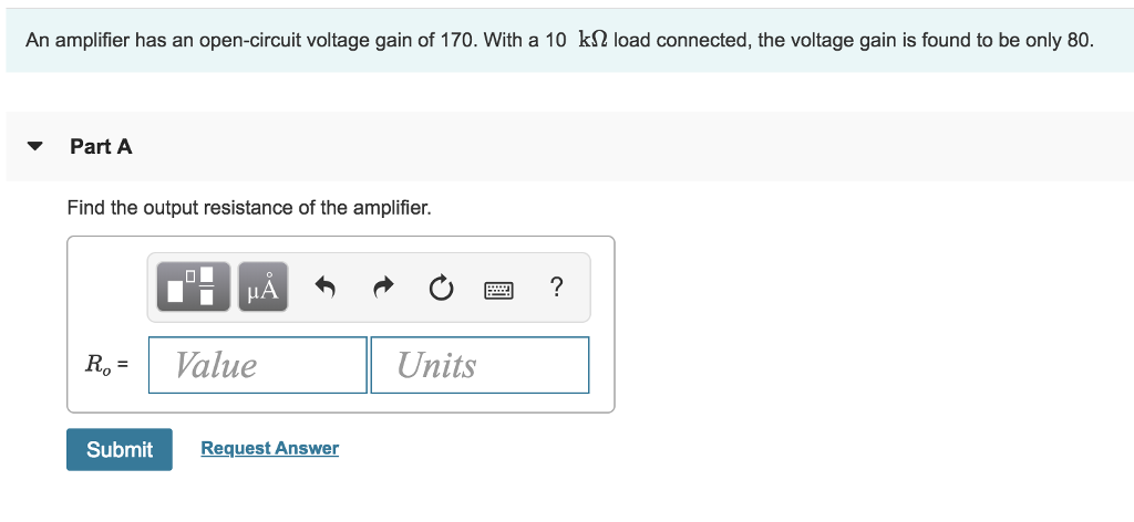 Solved An amplifier has an open-circuit voltage gain of 170. | Chegg.com