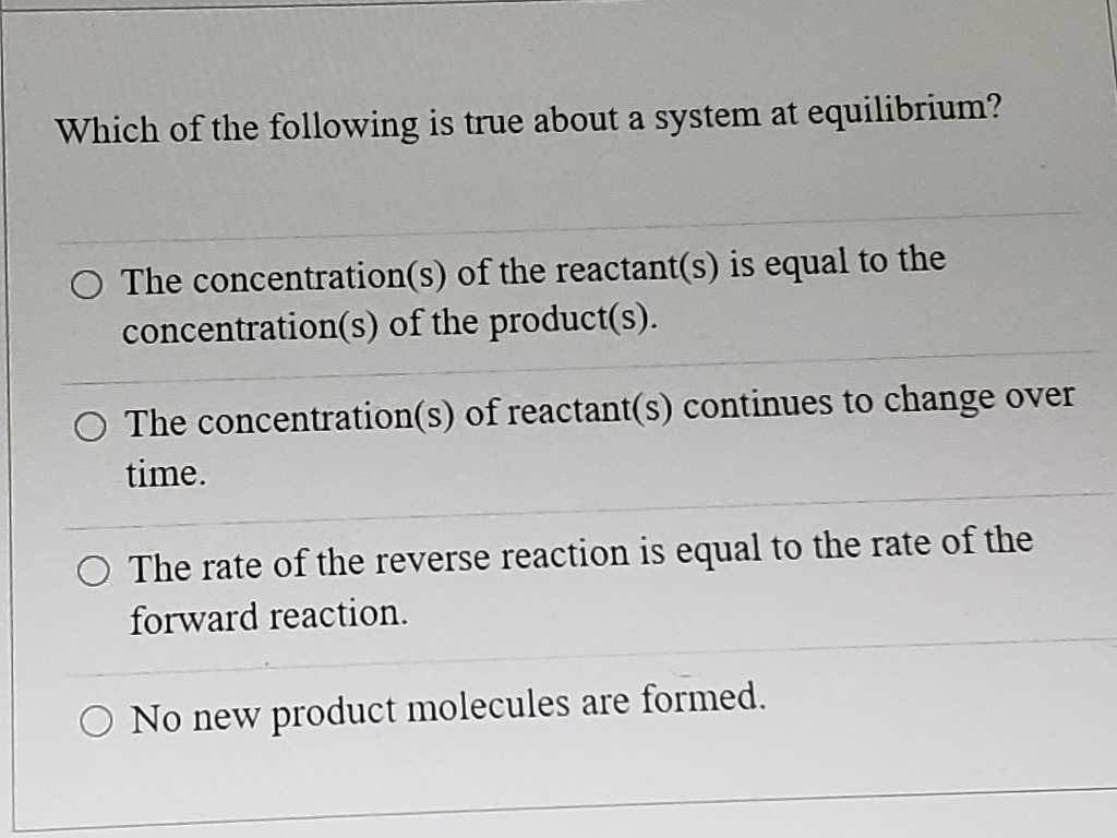 Solved: Which Of The Following Is True About A System At E... | Chegg.com