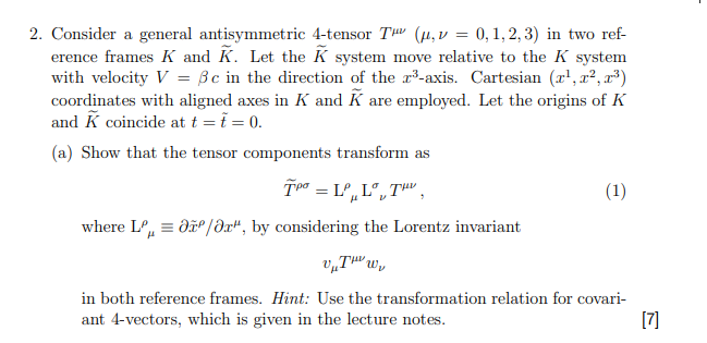 Solved 2. Consider a general antisymmetric 4-tensor | Chegg.com