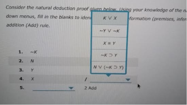 Solved 4. Rules of Implication - Addition (Add) Addition is | Chegg.com