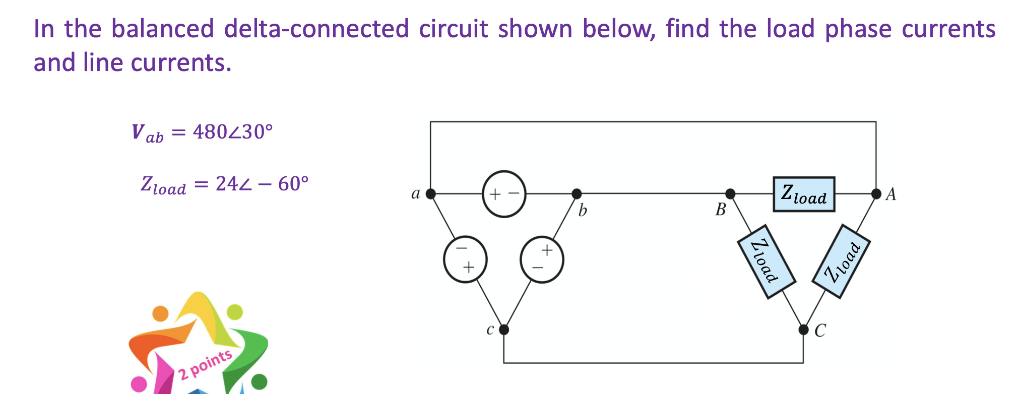 Solved In the balanced delta-connected circuit shown below, | Chegg.com