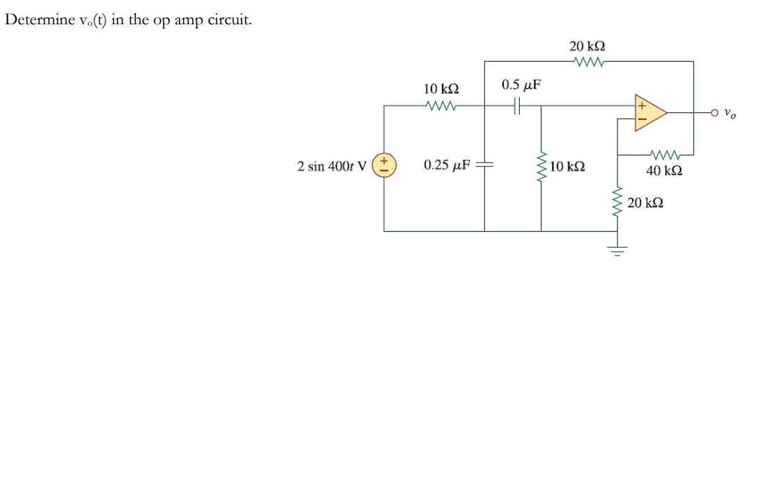 Solved Determine vo(t) in the op amp circuit. | Chegg.com