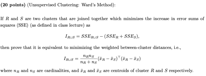Solved (20 points) (Unsupervised Clustering: Ward's Method): | Chegg.com