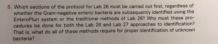 5. Which sections of the protocol for Lab 26 must be | Chegg.com