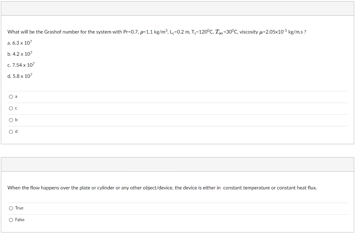 Solved What will be the Grashof number for the system with | Chegg.com