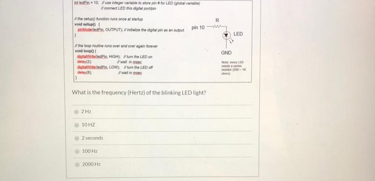 Solved Int Ledpin 10 Se Integer Variable To Store Pin