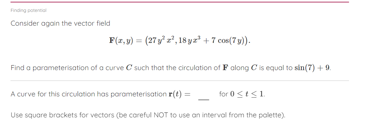Solved Finding potential Consider again the vector field | Chegg.com