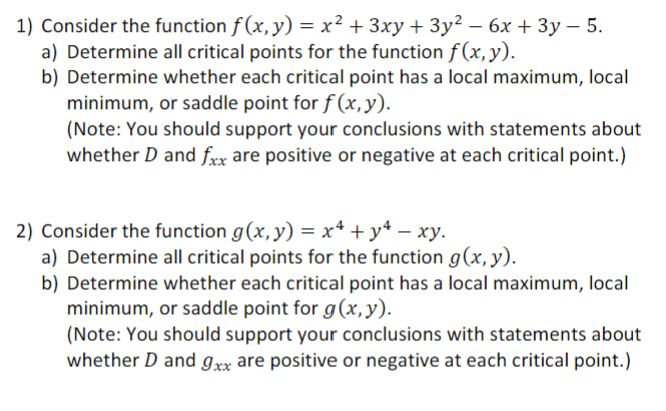 Solved 1) Consider the function f(x,y)=x2+3xy+3y2−6x+3y−5. | Chegg.com