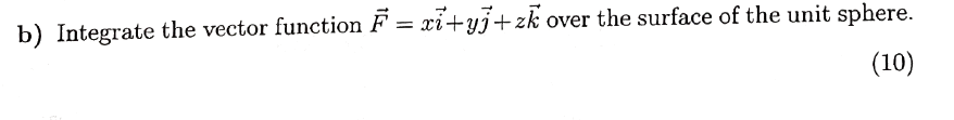 Solved b) Integrate the vector function \\( \\vec{F}=x | Chegg.com