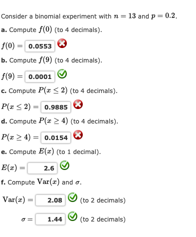 Solved Consider a binomial experiment with n=13 ﻿and | Chegg.com