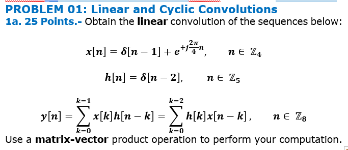 Solved Problem 01 Linear And Cyclic Convolutions1a 25