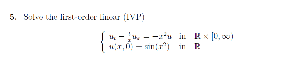 Solved 5. Solve the first-order linear (IVP) | Ut - Ug = | Chegg.com