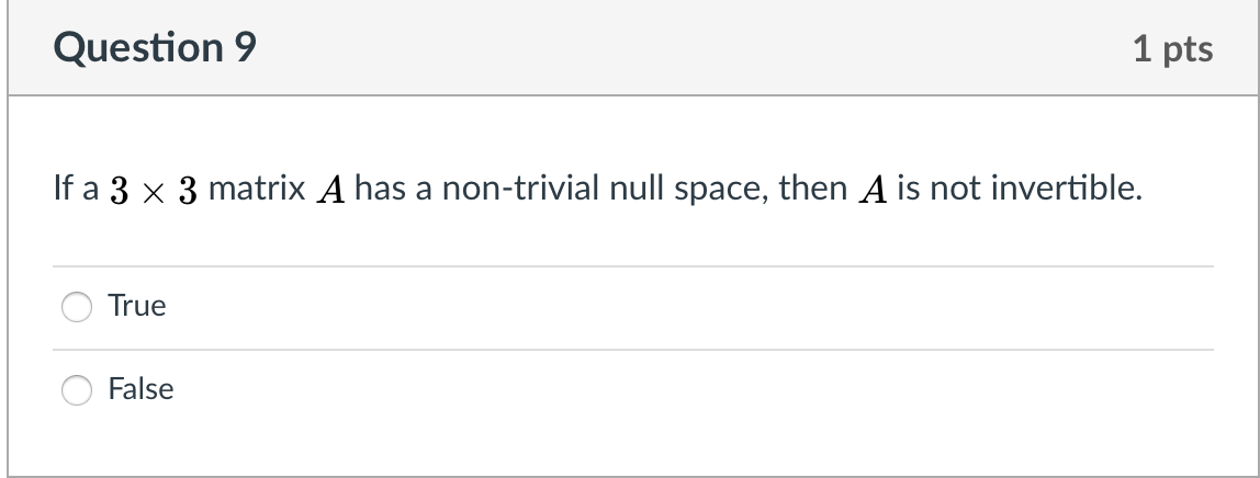 Solved Question 9 1 pts If a 3 x 3 matrix A has a | Chegg.com