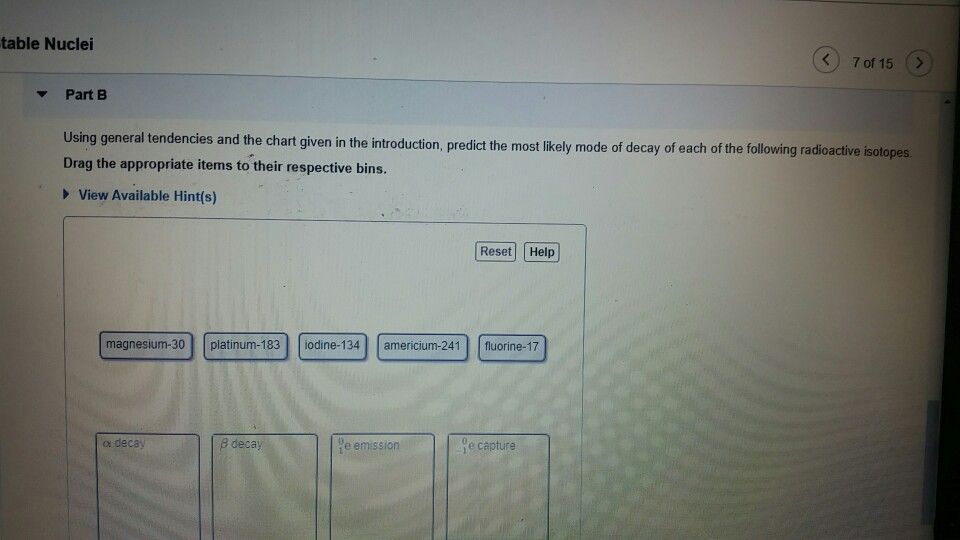 Solved table Nuclei く) 7of15 (> Part B Using general | Chegg.com