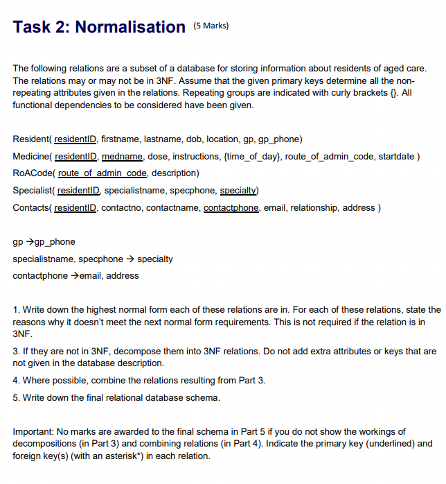 Solved Task 2: Normalisation (5 Marks) The following | Chegg.com